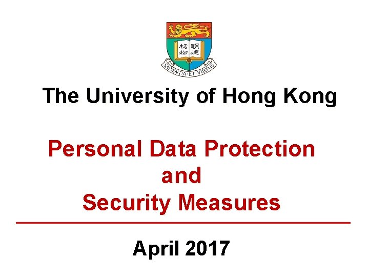 The University of Hong Kong Personal Data Protection