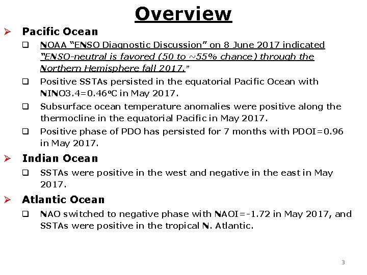 Global Ocean Monitoring Recent Evolution Current Status and
