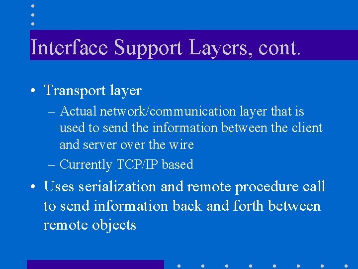 What is RMI Remote Method Invocation A true