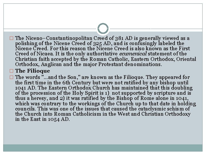 Church History THE CREEDS By EHBC Church History