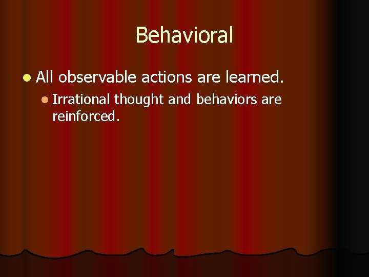 Perspectives What causes abnormal behavior No one is