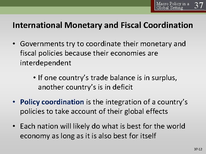 CHAPTER 37 Macro Policy in a Global Setting
