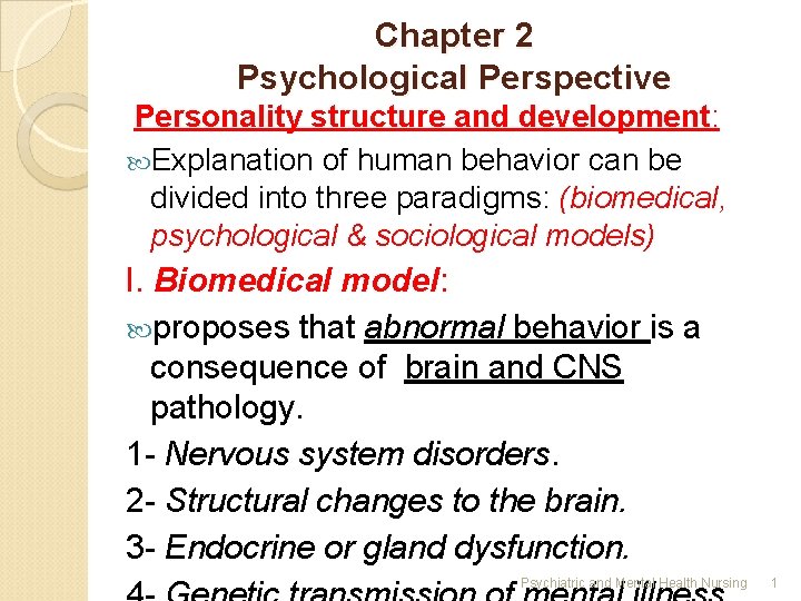 Chapter 2 Psychological Perspective Personality structure and development