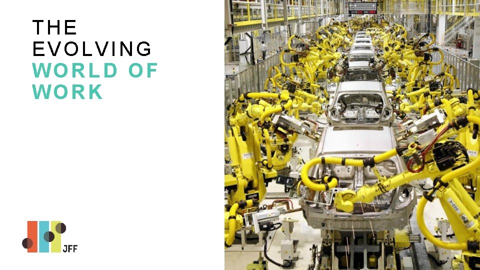 CAREER PATHWAYS FOR THE EVOLVING WORLD OF WORK