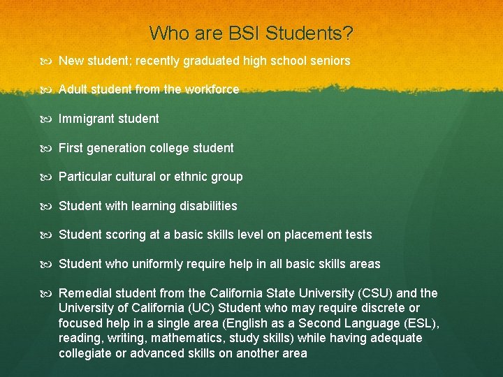 Basic Skills Initiative BSI What are Basic Skills