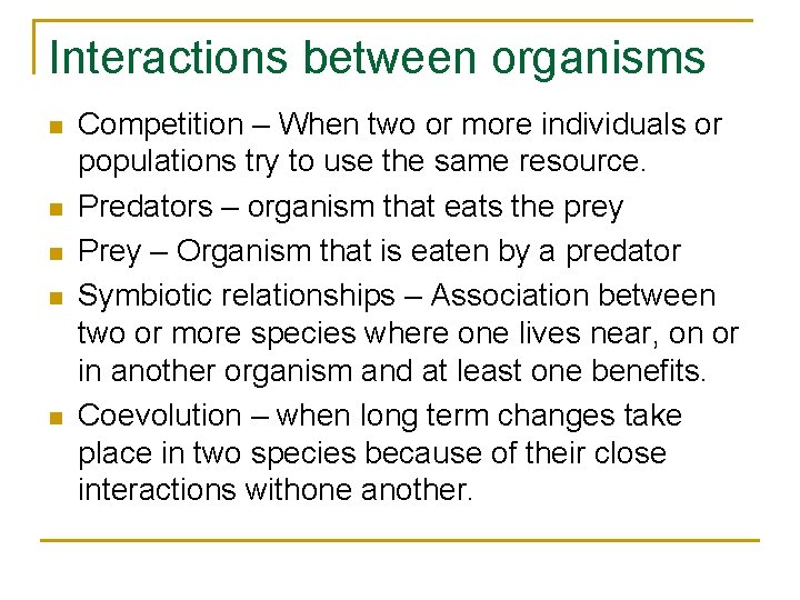 Chapter 18 Section 3 Types of Interaction Bellringer