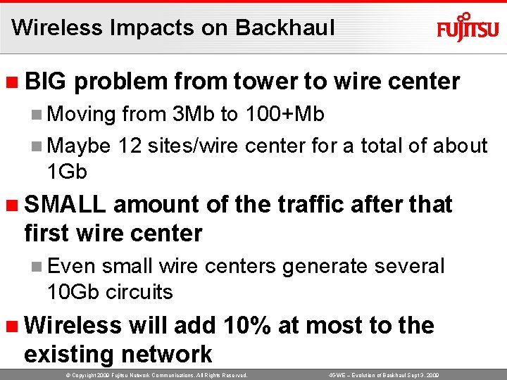 Migrating the Core The Evolution of the Backhaul