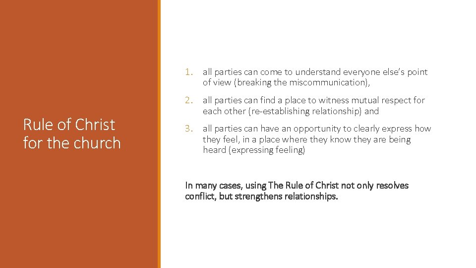 Rule of Christ MATTHEW 18 A Biblical Process