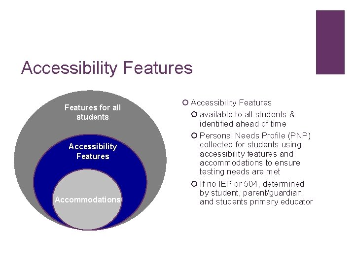 PARCC Accessibility Features Accommodations Presenter Kristen Leigher ...