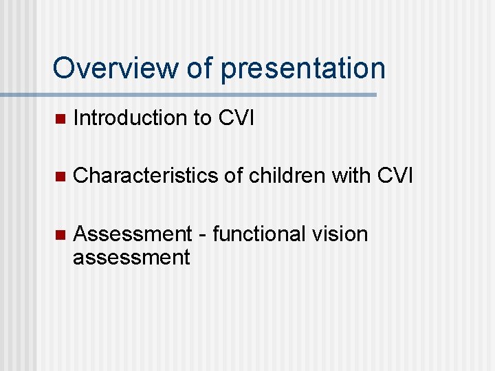Cortical Visual Impairment Sandy Newcomb Ph D Connections