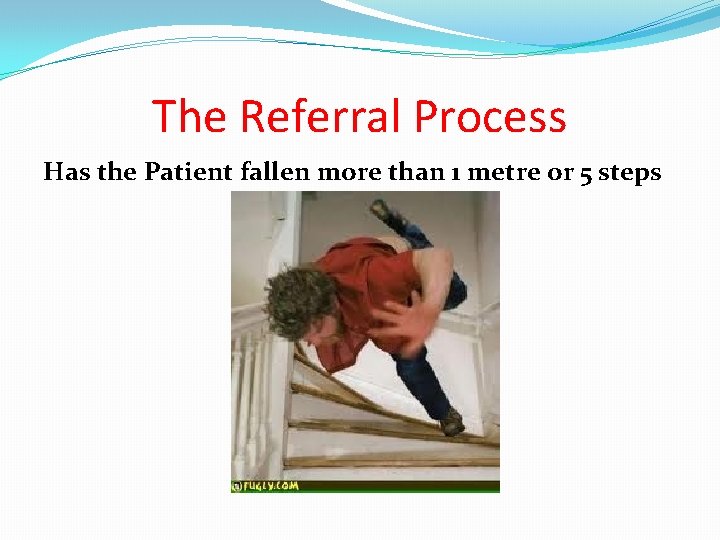 Welsh Ambulance Services NHS Trust Integrated Falls Pathway