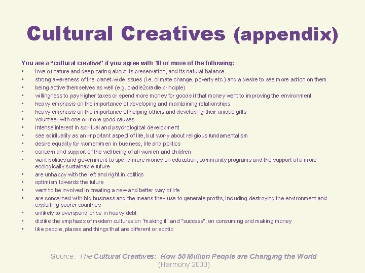 Cultural Creatives Book The Cultural Creatives How 50
