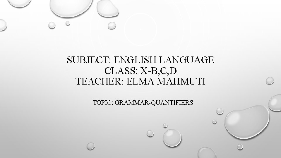 SUBJECT ENGLISH LANGUAGE CLASS XB C D TEACHER