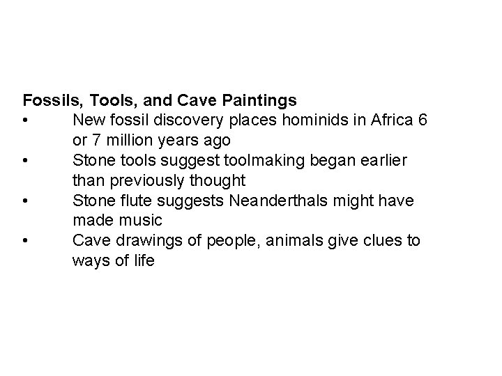 Unit 1 Section 1 Human Origins in Africa