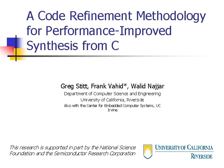 A Code Refinement Methodology for PerformanceImproved Synthesis from