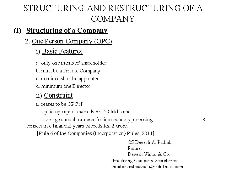 PRESENTATION ON STRUCTURING AND RESTRUCTURING OF A COMPANY