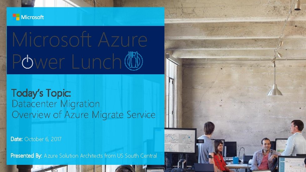 Microsoft Azure P wer Lunch Todays Topic Datacenter