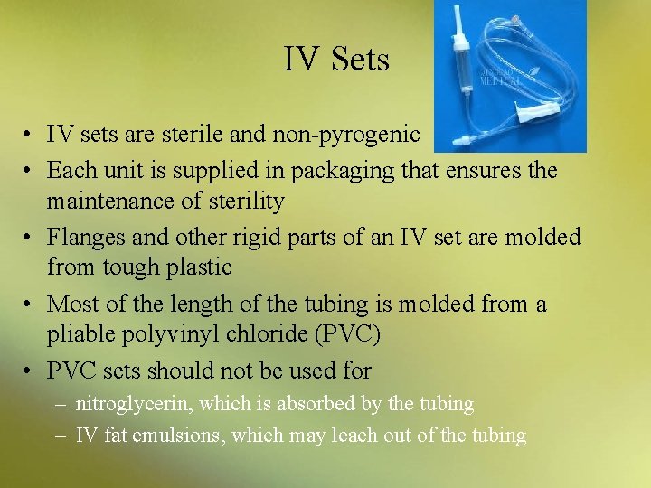 Chapter 8 Continued Parenterals Intravenous Preparations The IV