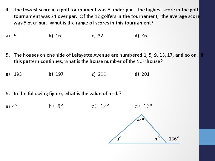 4 The lowest score in a golf tournament