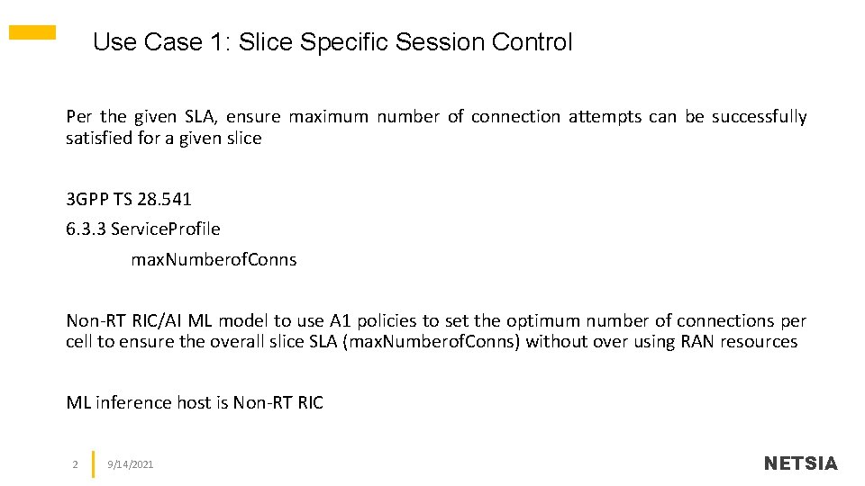ORAN ONAP RAN Slicing Use Case Proposals 1
