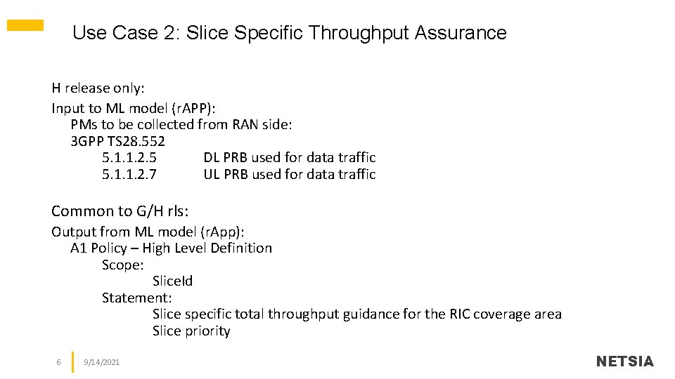 ORAN ONAP RAN Slicing Use Case Proposals 1