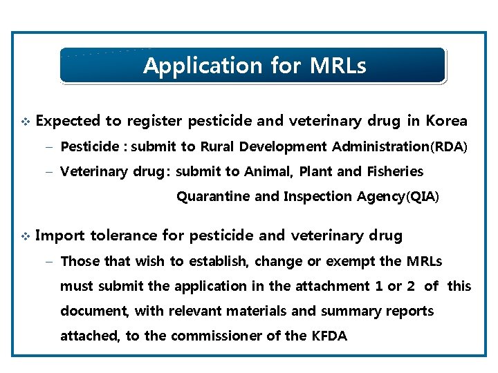 Guidelines for Establishment of Pesticide and Veterinary Drug