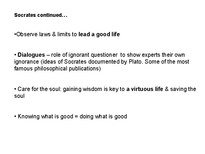 Socrates Plato Aristotle The Big Three Key Ideas