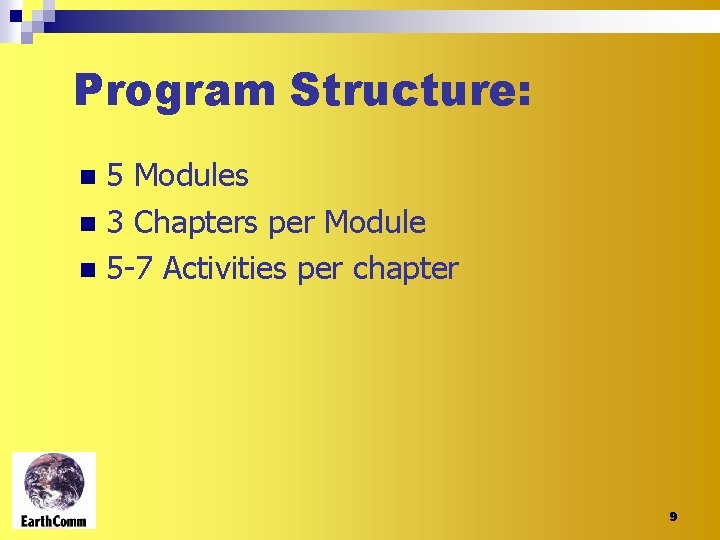 Earth System Science in the Community Program Overview