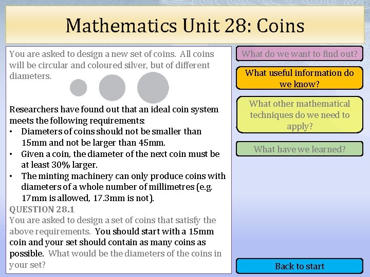 Mathematics Unit 28 Coins You are asked to