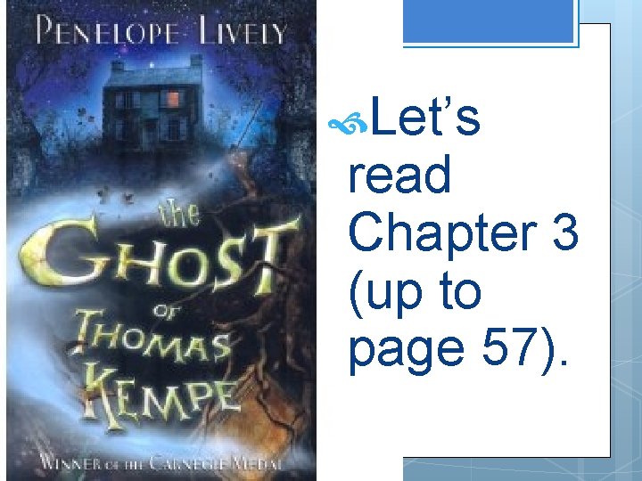 The Ghost of Thomas Kempe Lesson 3 Lesson