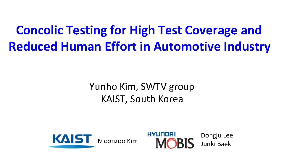 9 OCTOBER 2014 Concolic Testing for High Test