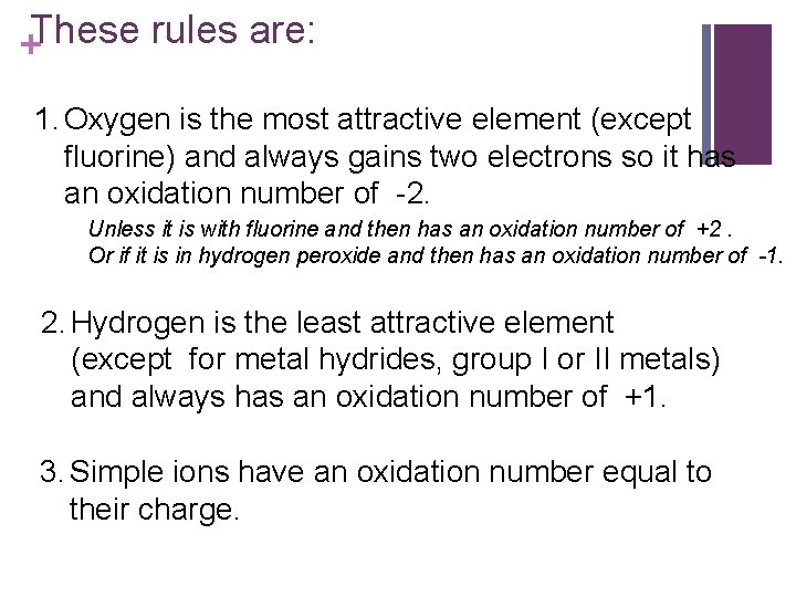 Oxidation Reduction Reactions n Oxidation numbers are values
