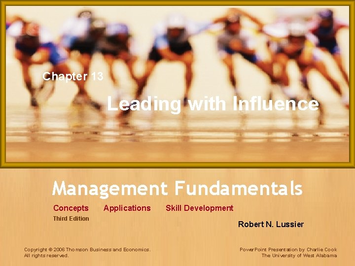 Chapter 13 Leading with Influence Management Fundamentals Concepts