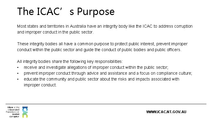 ICAC About Us General information about the ICAC