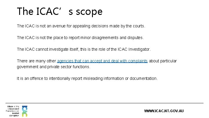 ICAC About Us General information about the ICAC