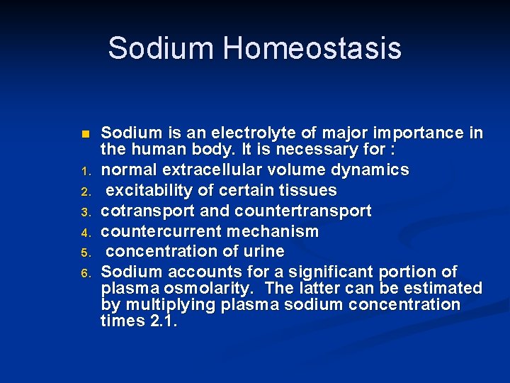Sodium Homeostasis n 1 2 3 4 5