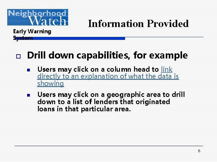 FHA Connection Early Warning System o Purpose Neighborhood