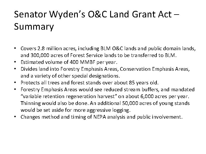 Senator Wydens OC Land Grant Act Summary Covers