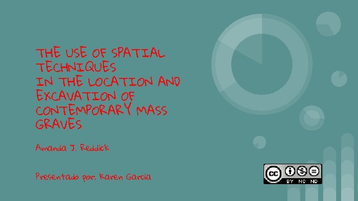 THE USE OF SPATIAL TECHNIQUES IN THE LOCATION