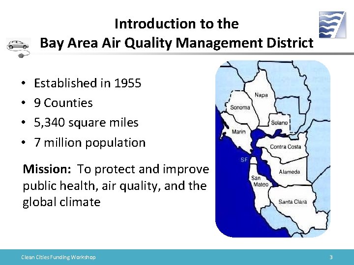 2015 NORTHERN CALIFORNIA CLEAN CITIES FUNDING WORKSHOP BAY