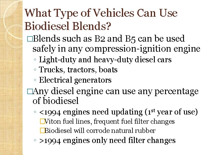 Biodiesel Production Lifecycle of Biodiesel Production Barry Latham