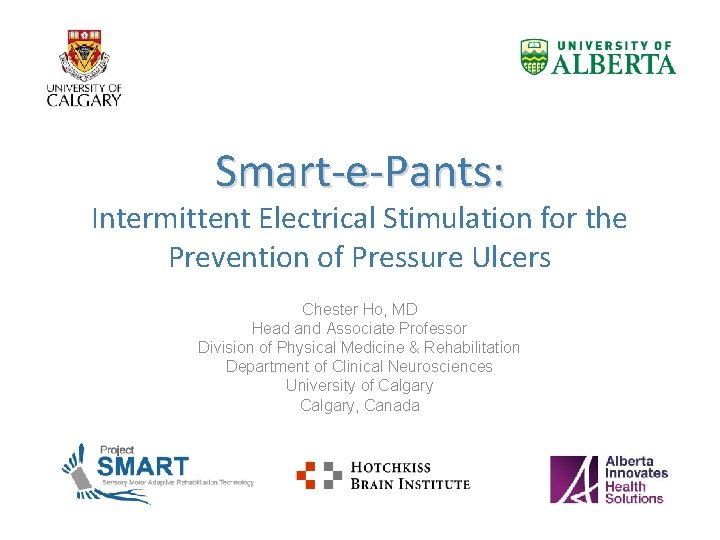 SmartePants Intermittent Electrical Stimulation for the Prevention of