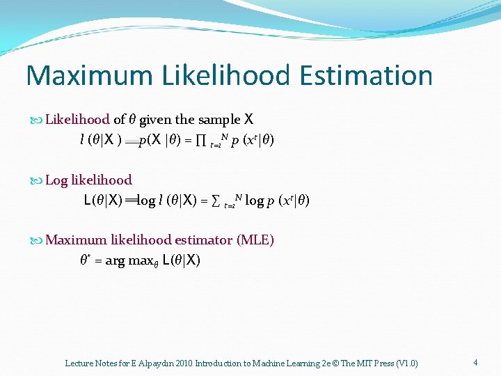 Lecture Slides for INTRODUCTION TO Machine Learning 2