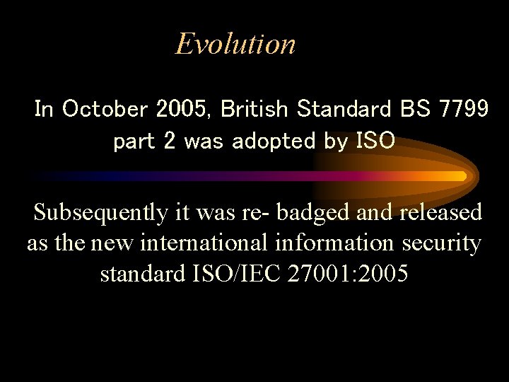 What Is ISO 27001 ISO 27001 titled Information