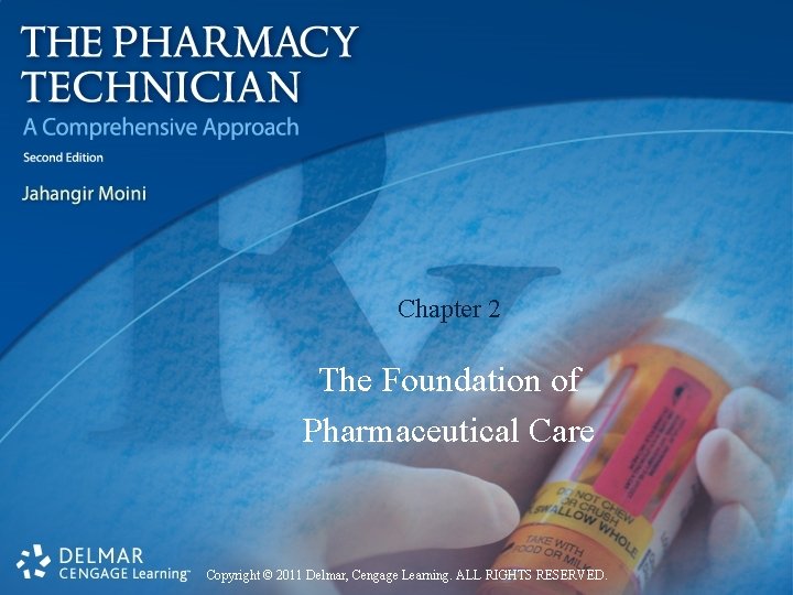 Chapter 2 The Foundation of Pharmaceutical Care Copyright