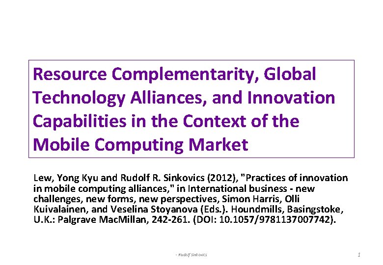 Resource Complementarity Global Technology Alliances and Innovation ...