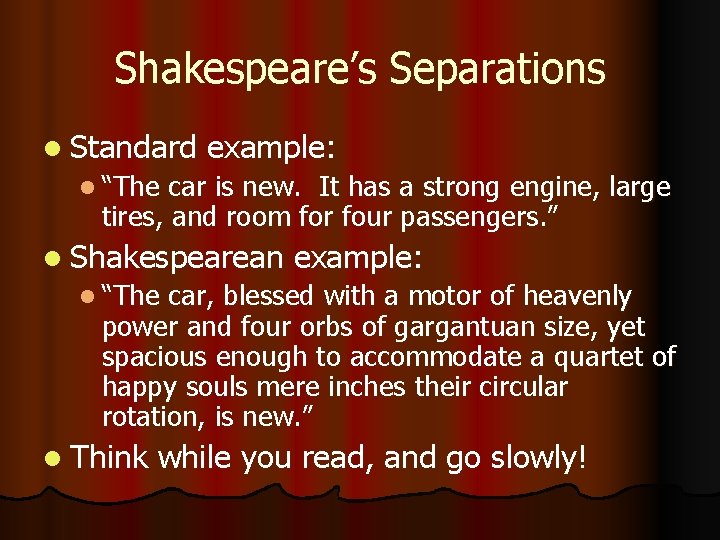Understanding Shakespeare Getting ready for Romeo and Juliet