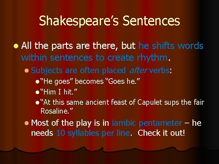 Understanding Shakespeare Getting ready for Romeo and Juliet