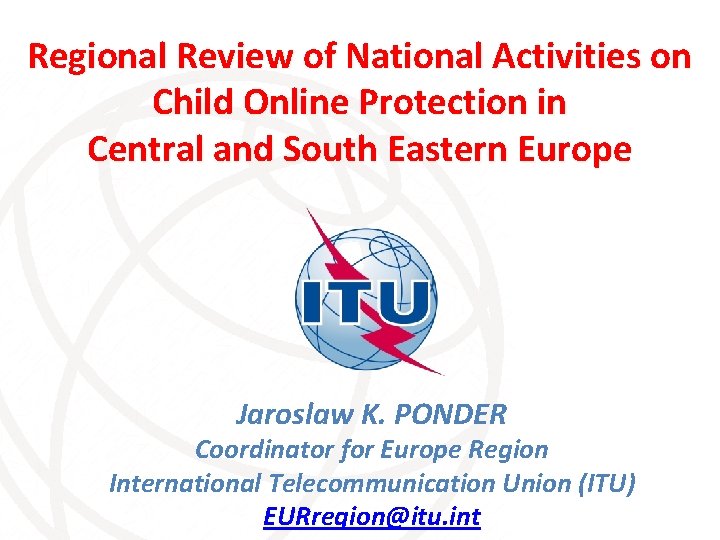 Regional Review of National Activities on Child Online