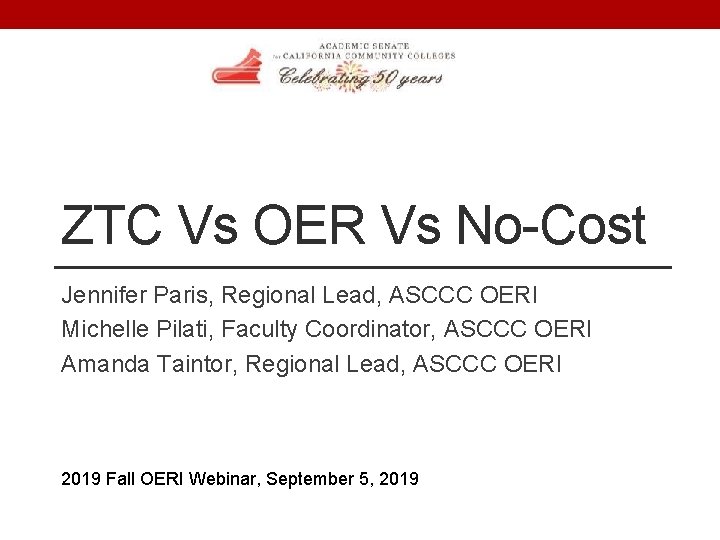 ZTC Vs OER Vs NoCost Jennifer Paris Regional